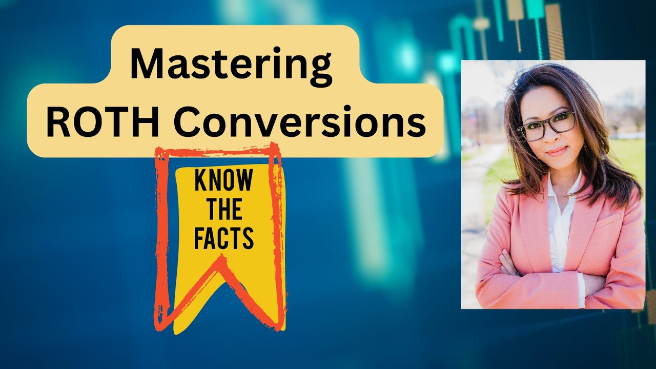 Mastering Roth Conversions - YouTube