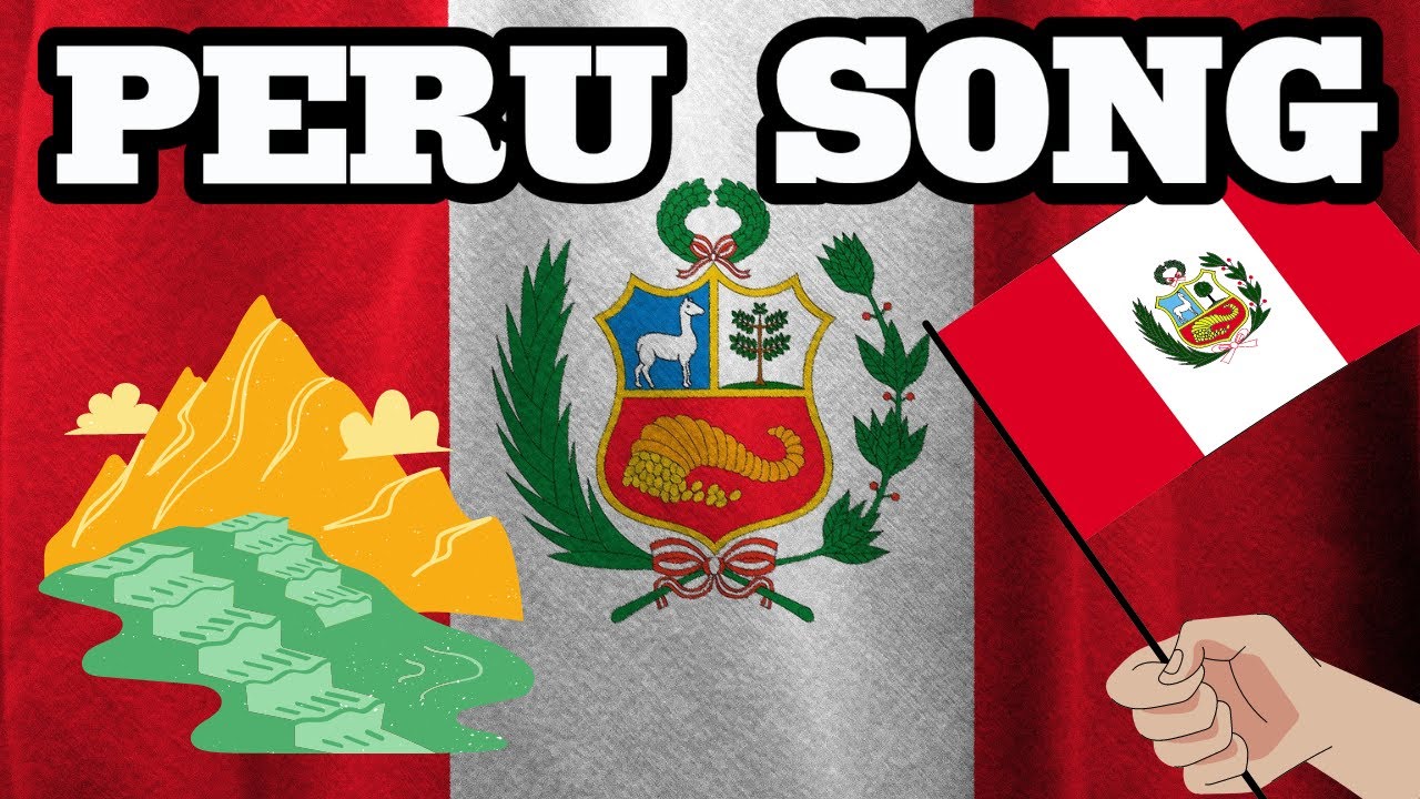 The Peru Song (Songs About The Country Peru) I love PERU! LYRICS - YouTube