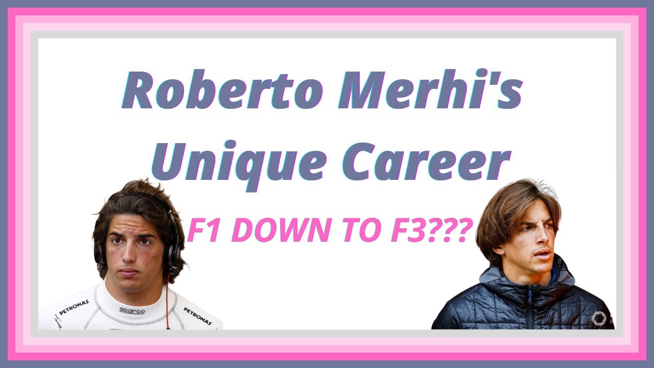 Roberto Merhi's Unique Career! F1 down to F3??!! - YouTube