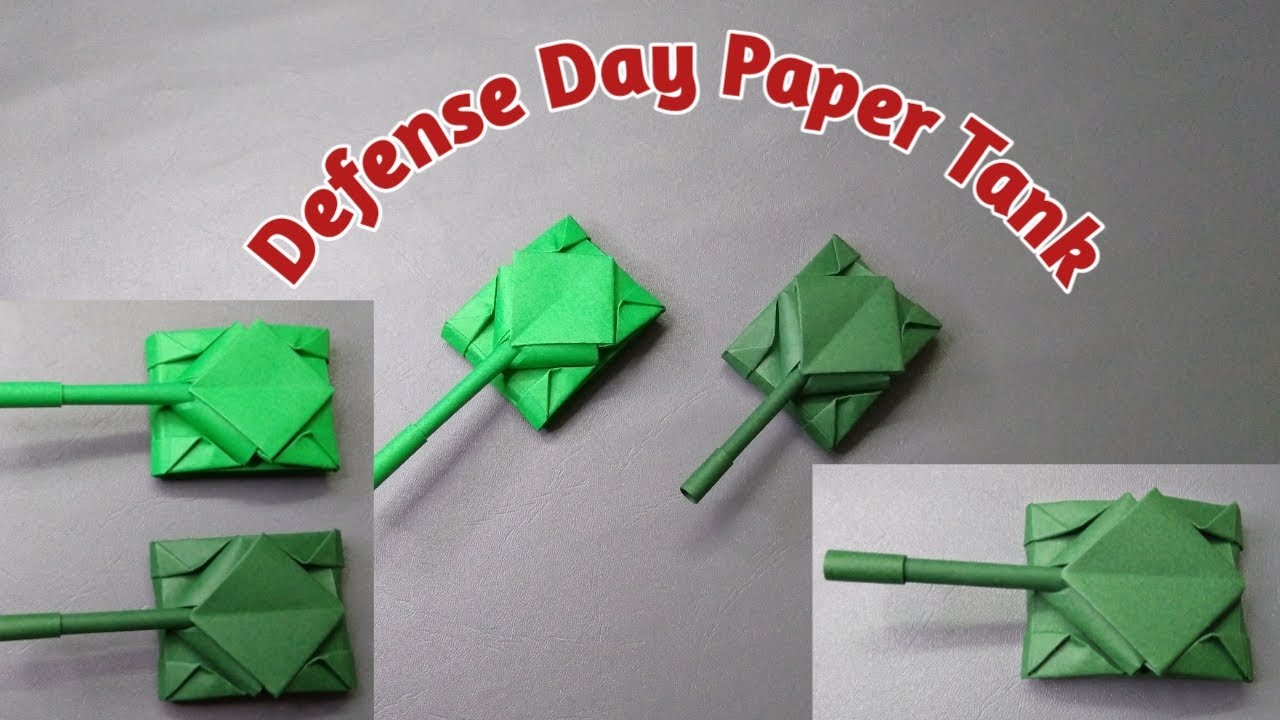 6 September Defense Day Special | How To Make A Paper Tank | Origami ...