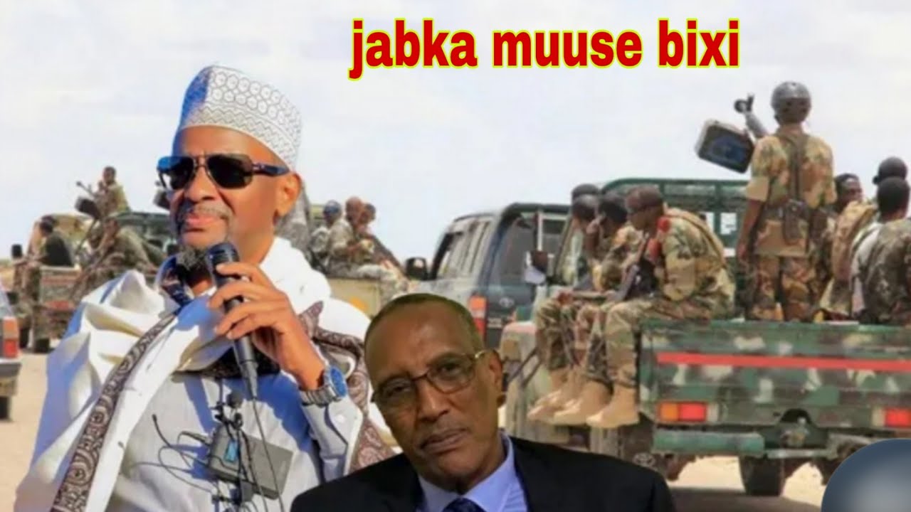 jabka muuse bixi iyo Dagaalka Laascaanood - YouTube