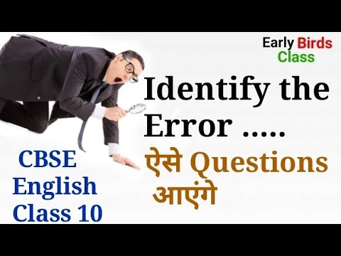 Gap filling/Identify the error/class 10/CBSE/English/Grammar/How to ...