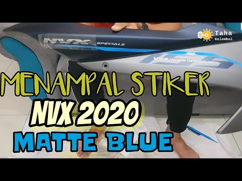 MENAMPAL STIKER NVX MATTE BLUE 2020 - YouTube