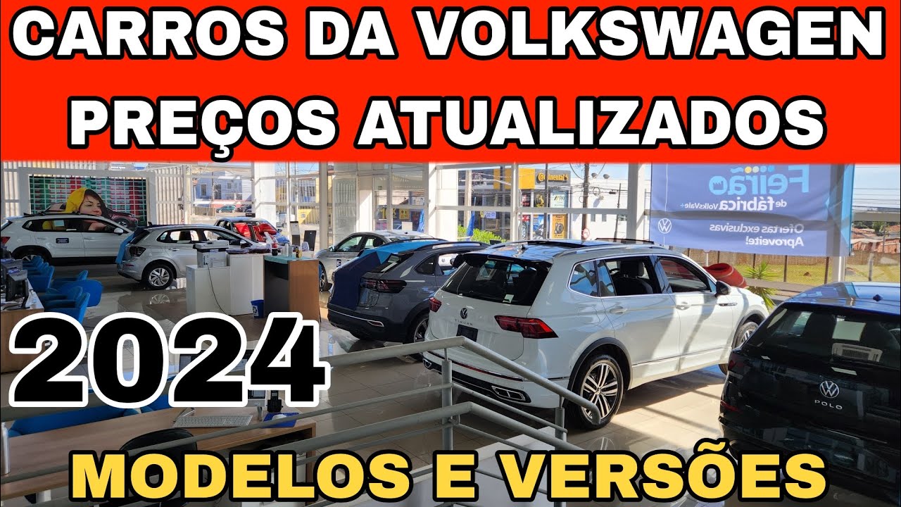 CONHEÇA OS MODELOS DA VOLKSWAGEN 2024 VERSÕES E PREÇOS ATUAIS - YouTube