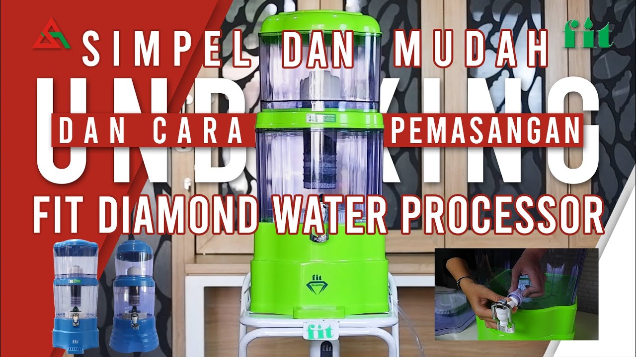 UNBOXING FIT DIAMOND WATER PROCESSOR! SIMPEL DAN MUDAH! PEMASANGAN ...