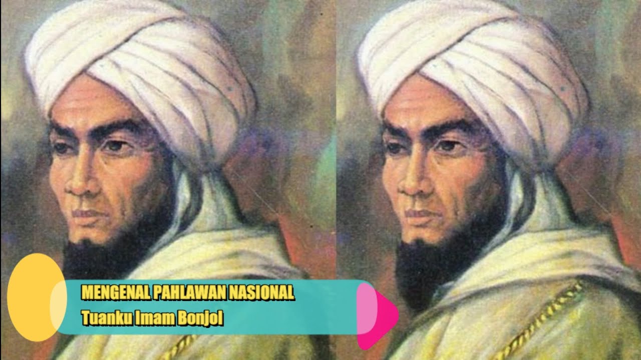 MENGENAL PAHLAWAN NASIONAL Tuanku Imam Bonjol - YouTube