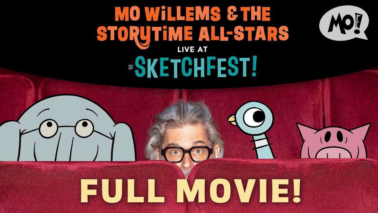 Mo Willems and The Storytime All-Stars: Live at SF Sketchfest! - FULL ...
