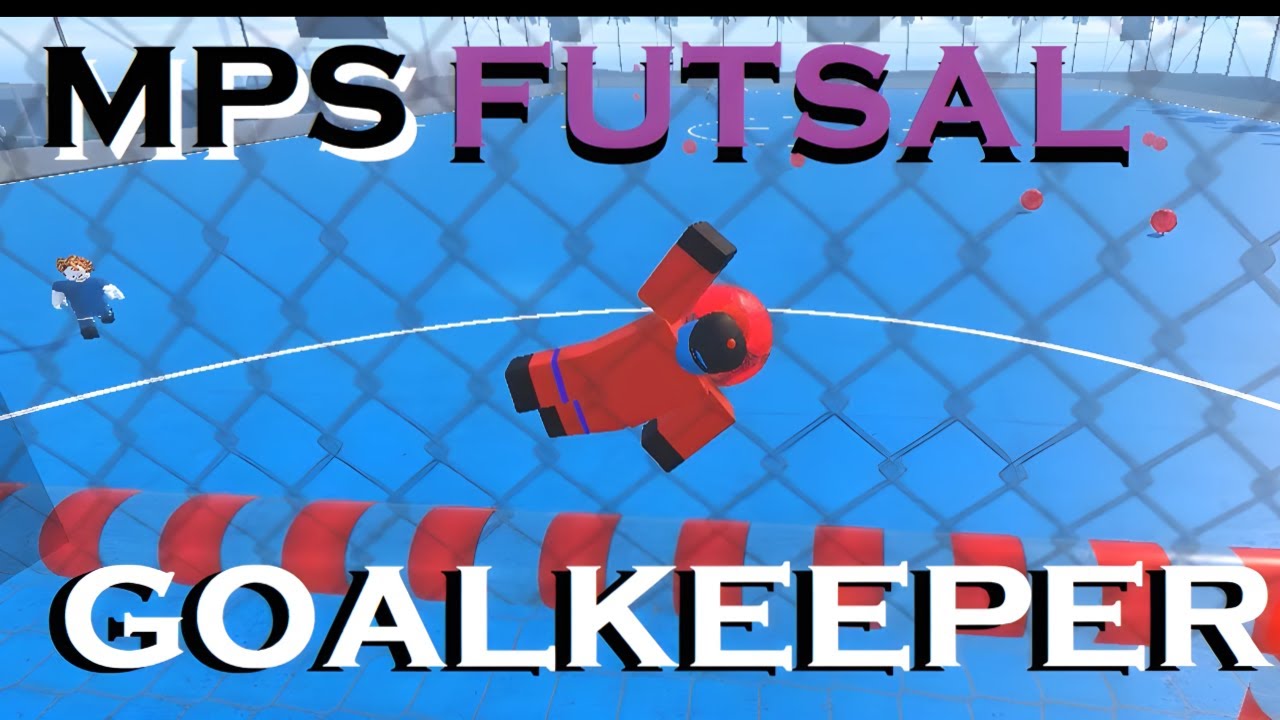 MPS FUTSAL ROBLOX - YouTube