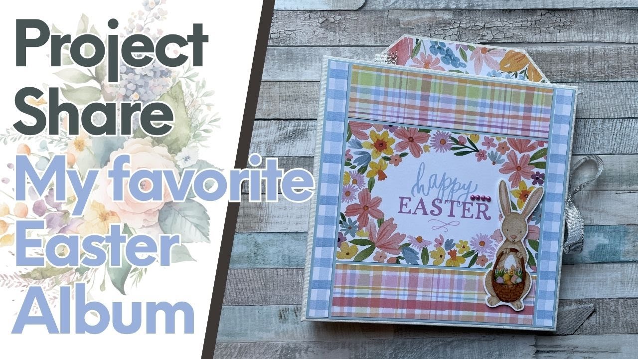 My favorite Easter Album - Project Share - YouTube