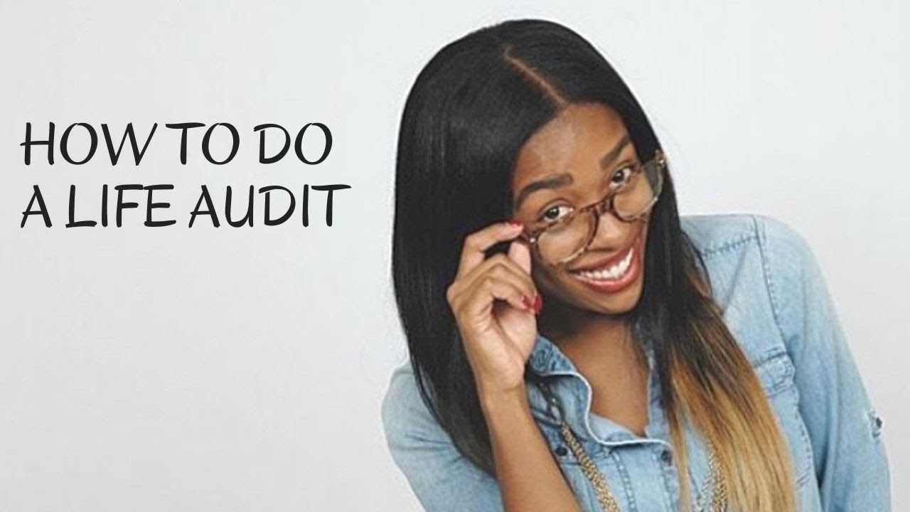 How to do a life audit - YouTube