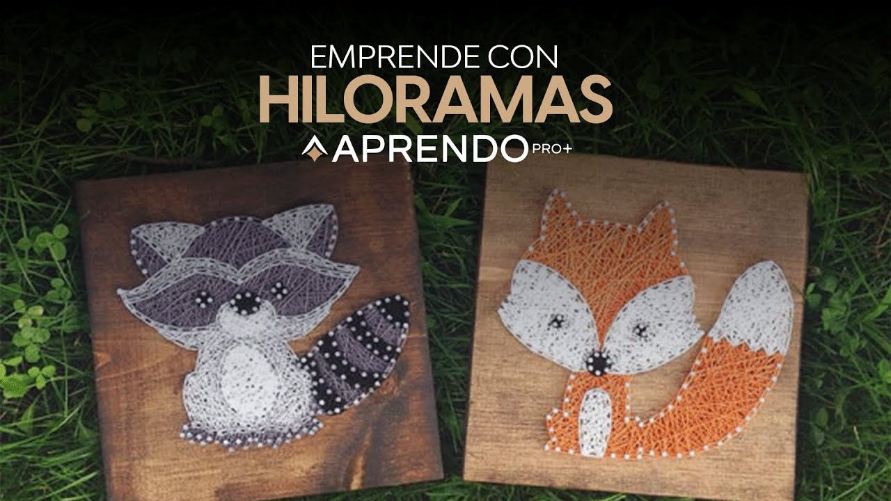 🔥Curso de Emprende con Hiloramas - AprendoPro+ - YouTube