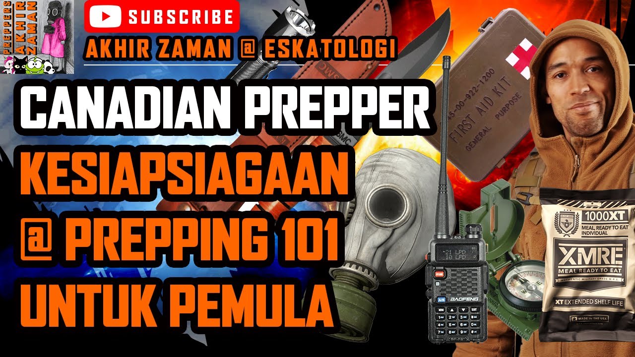 Kesiapsiagaan @ Prepping 101 Untuk Pemula ☢️ Nate Canadian Prepper ...