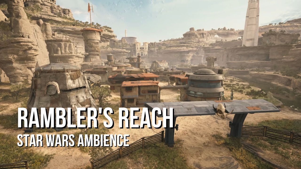 Rambler's Reach Outpost | Star Wars Ambience | Nature Ambience, No ...
