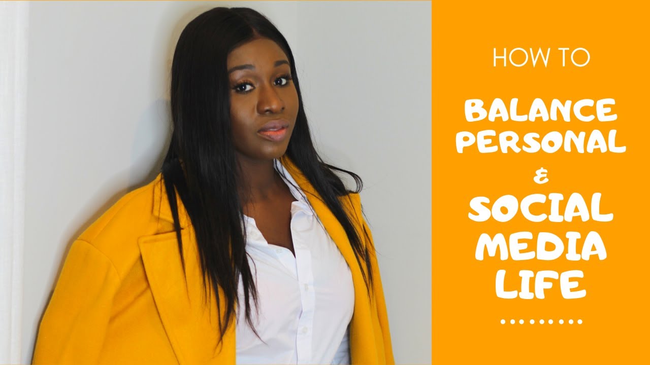 How To Balance Personal and Social Media Life - YouTube