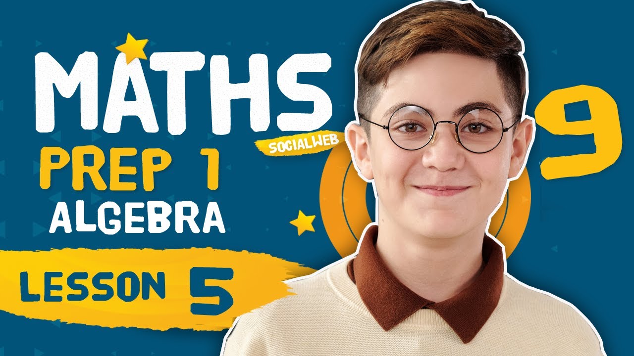 شرح math للصف الاول الاعدادى لغات ترم اول |Unit 1 - Lesson 5 - YouTube