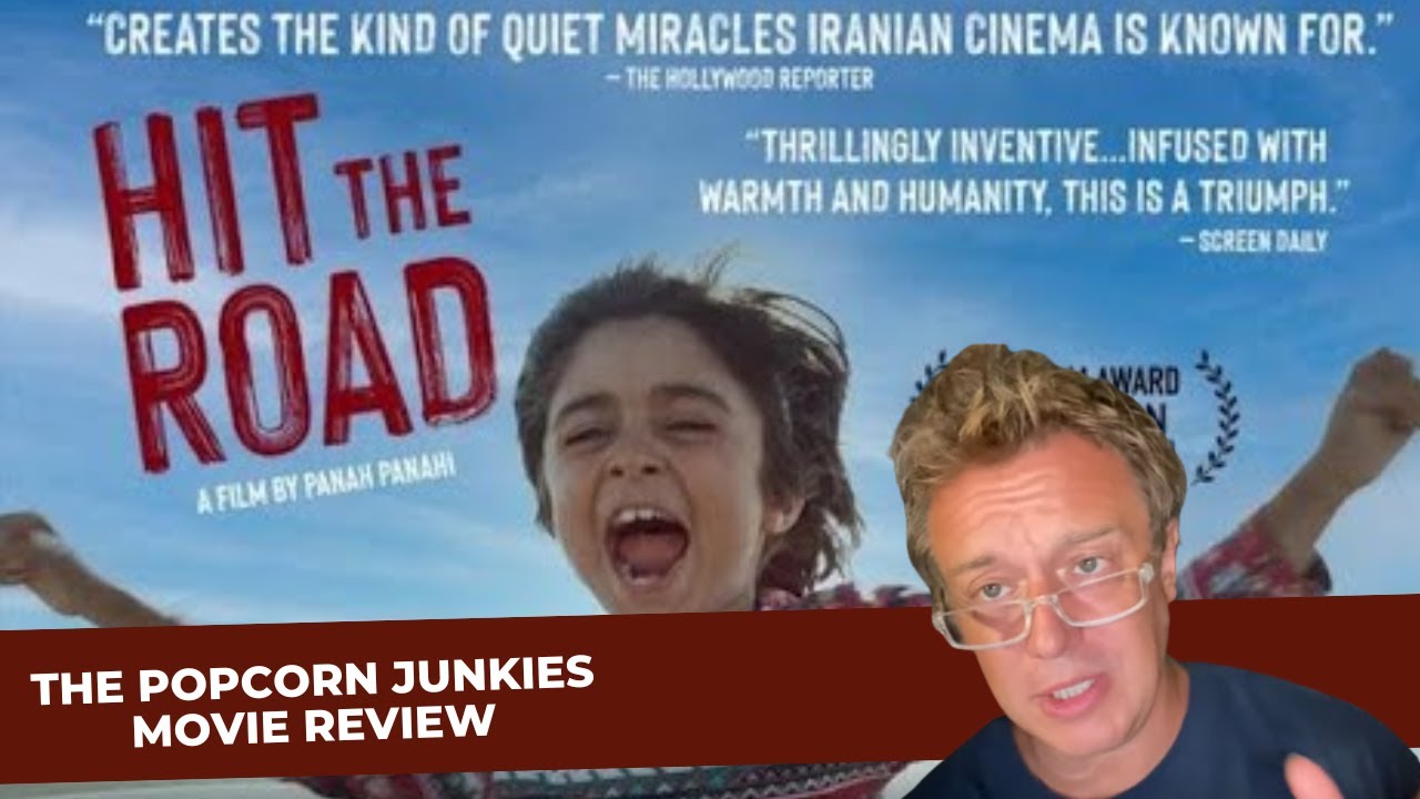 HIT THE ROAD - The Popcorn Junkies Movie Review - YouTube