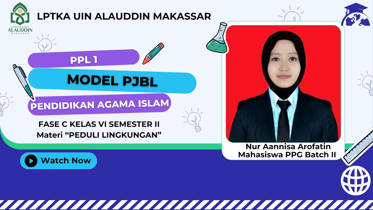 Video PPL 1 Model PJBL Pendidikan Agama Islam PPG Batch 2 Tahun 2024 ...