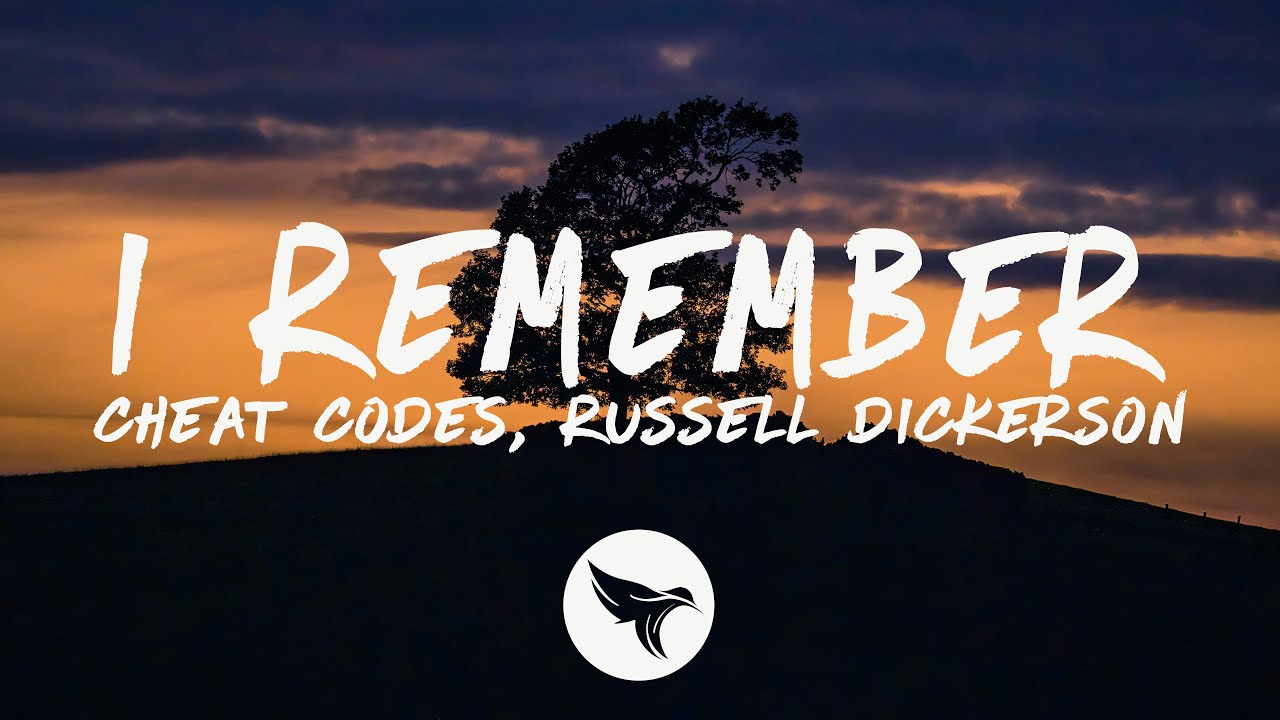 Cheat Codes & Russell Dickerson - I Remember (Lyrics) - YouTube