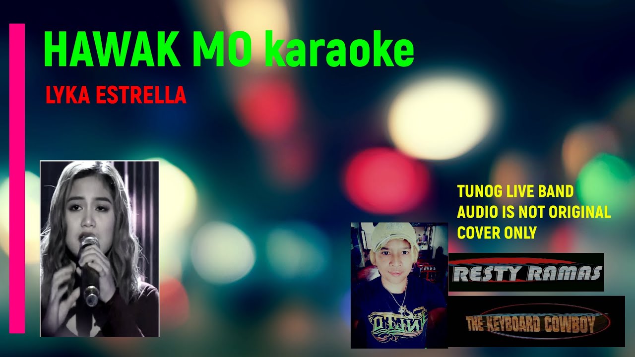 HAWAK MO karaoke RRKC Lyka Estrella hq backing vocals - YouTube
