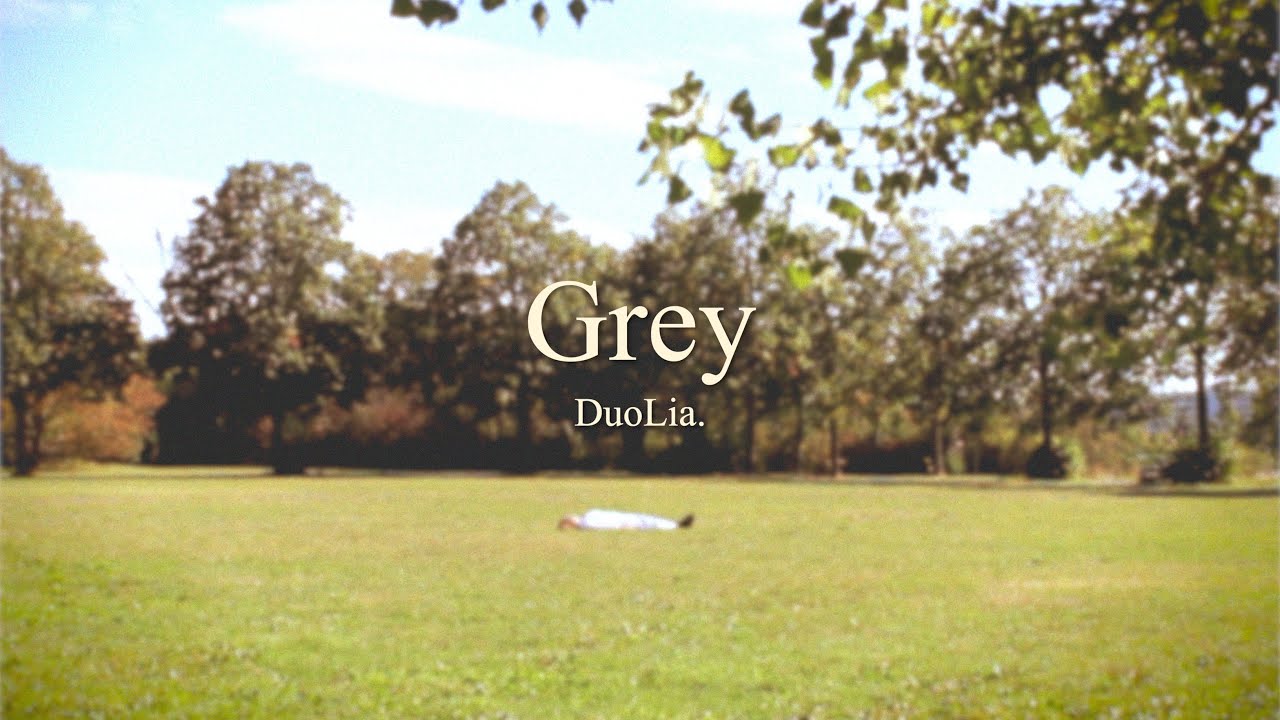 Grey - DuoLia. (Official Music Video) - YouTube