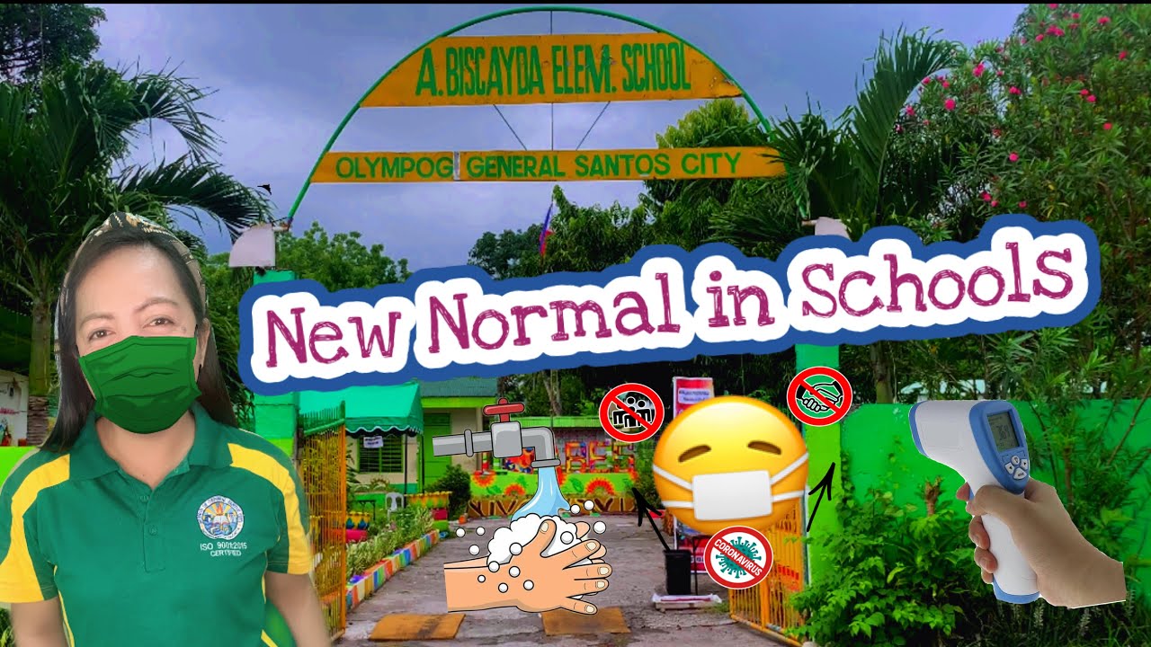 THE NEW NORMAL IN SCHOOL!!ANO ANO ANG MGA HEALTH PROTOCOLS SA SCHOOLS ...