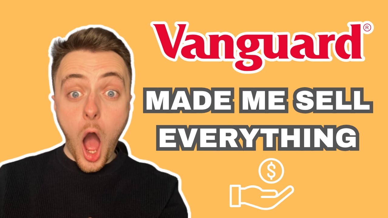 Why Vanguard Made Me Sell Everything - YouTube
