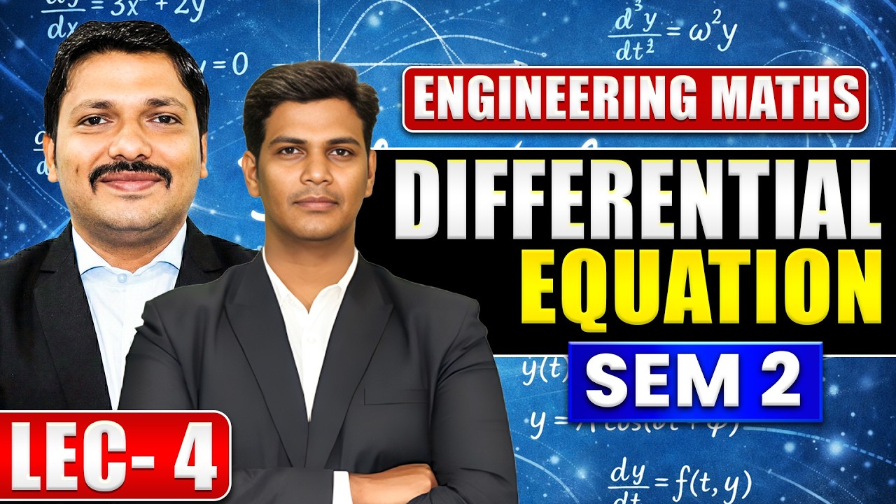 Differential Equations Lec 4 🔥 | Engineering Sem 2 New Syllabus 2026 ...