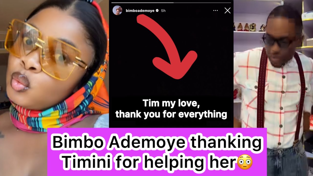Wow Bimbo Ademoye thanks Timini Openly for everything he has done for ...