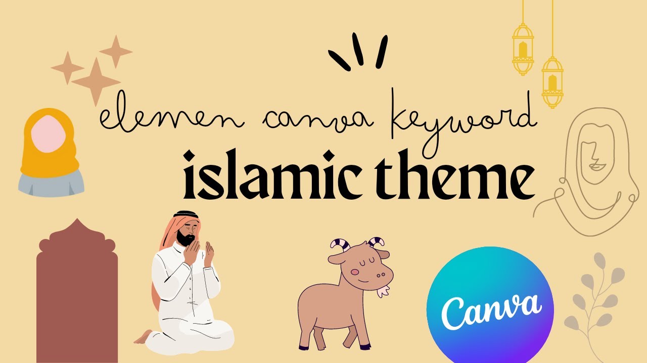ISLAMIC THEME CANVA ELEMEN KEYWORD🌻 || Tutorial Canva - YouTube