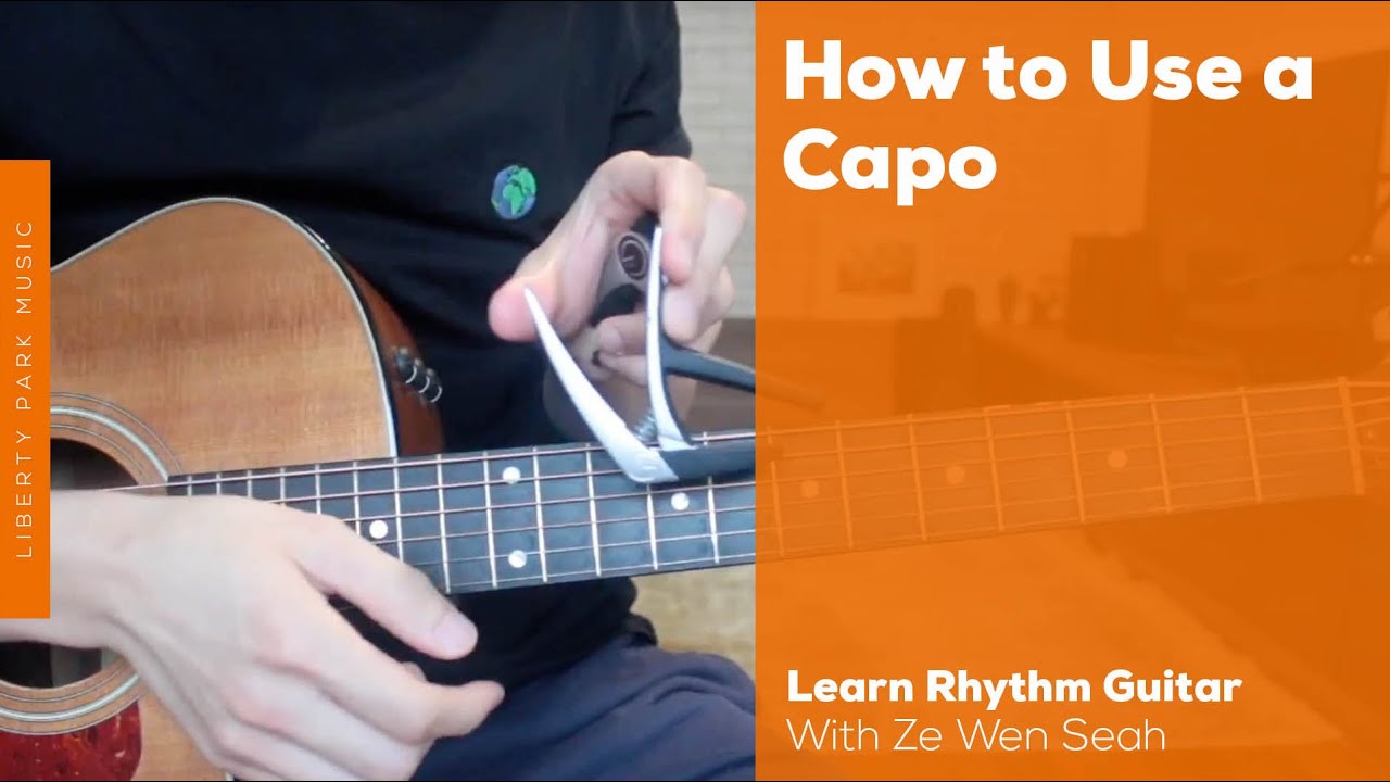 How to Use a Capo | Rhythm Guitar 2 | Video Lesson - YouTube