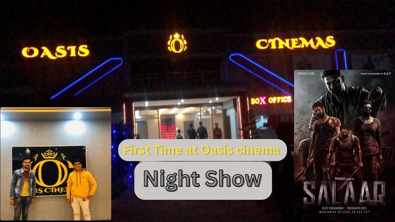 Salaar At Oasis Cinema - Kapilvastu | Night Show | Movie Review - YouTube