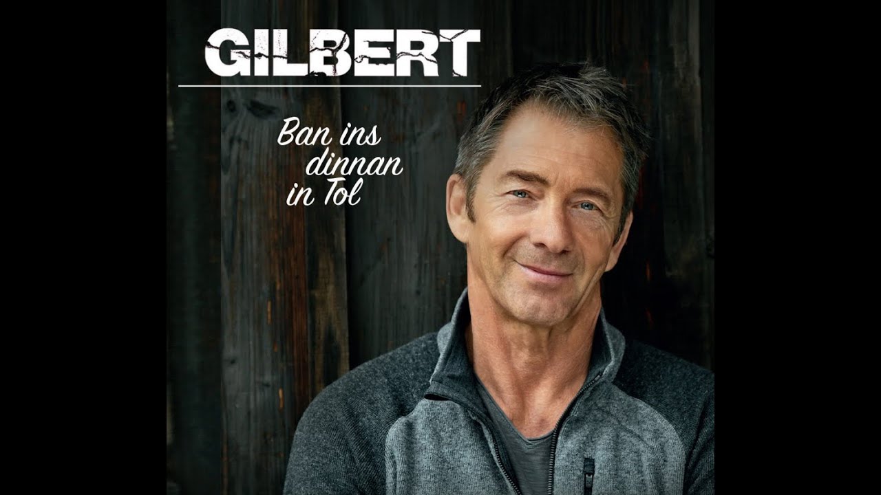 Gilbert - I denk no heit a sia an si - YouTube