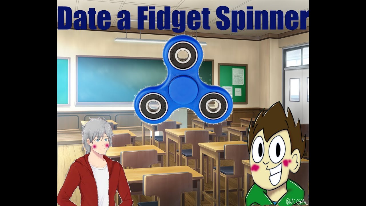 Dating a Fidget Spinner?! - YouTube