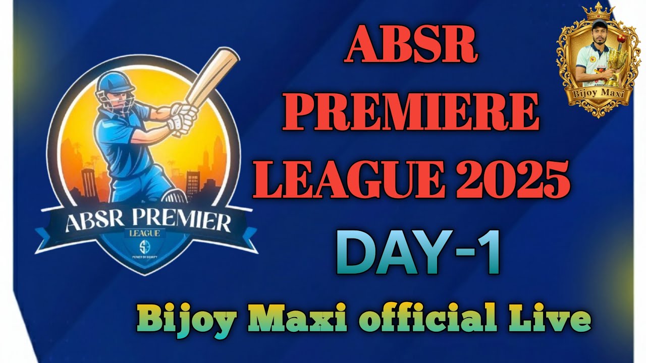ABSR Premiere Leagu-2025, Day-1 For Live, Contact-8759741236 - YouTube