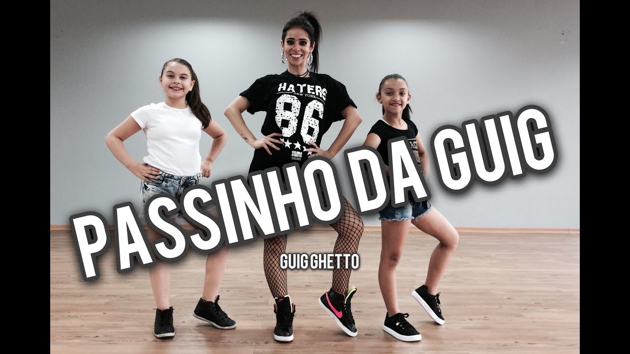 Passinho da Guig - Guig Ghetto / Coregrafia Joy - YouTube