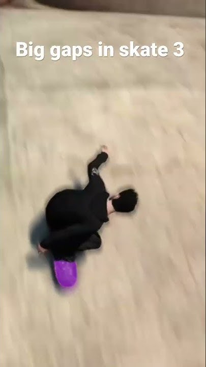 Big gaps in skate 3 - YouTube