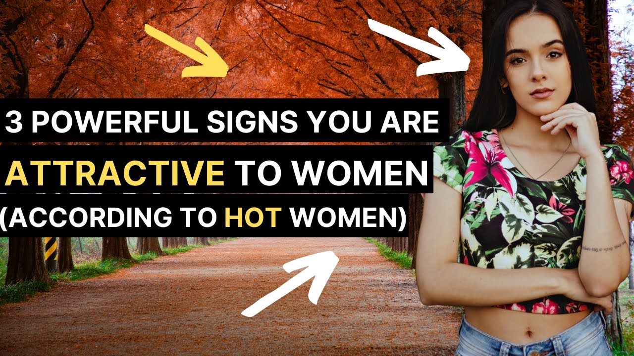 3 Powerful Signs A Guy is Insanely Attractive towards Women (According ...