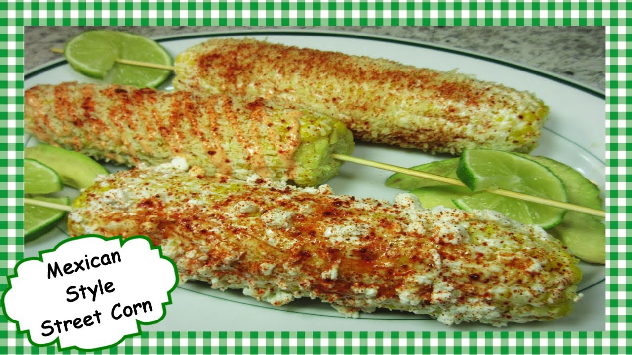 How To Make Mexican Style Street Corn ~ Elote Mexican Corn on & off Cob ...