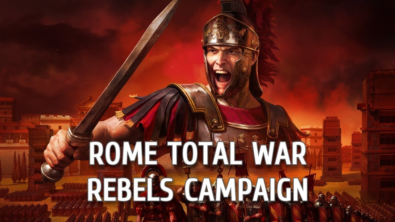 Rome: Total War - Rebels playthrough EP1 - The Set Up - YouTube