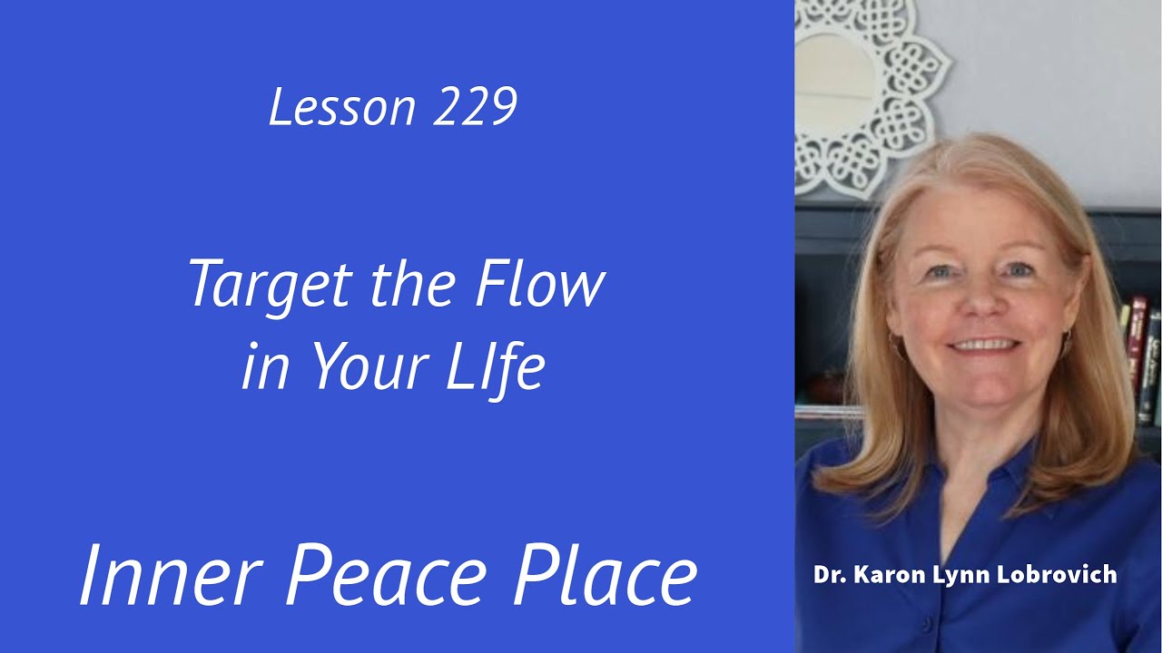 Target the Flow in Your Life - YouTube