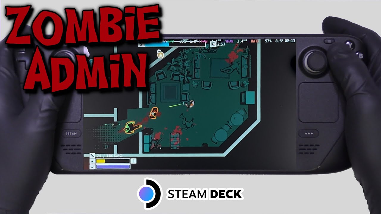 Zombie Admin | Steam Deck Gameplay | Steam OS - YouTube