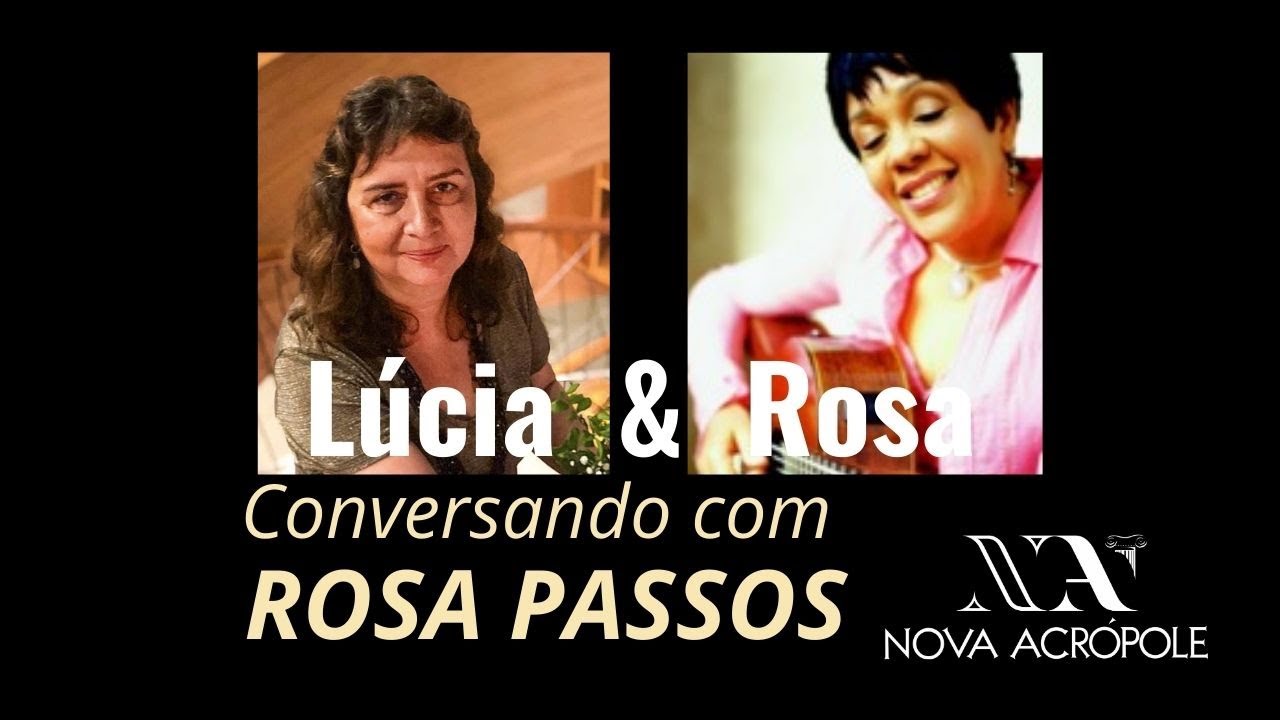 CONVERSANDO COM ROSA PASSOS - Lúcia Helena Galvão - YouTube