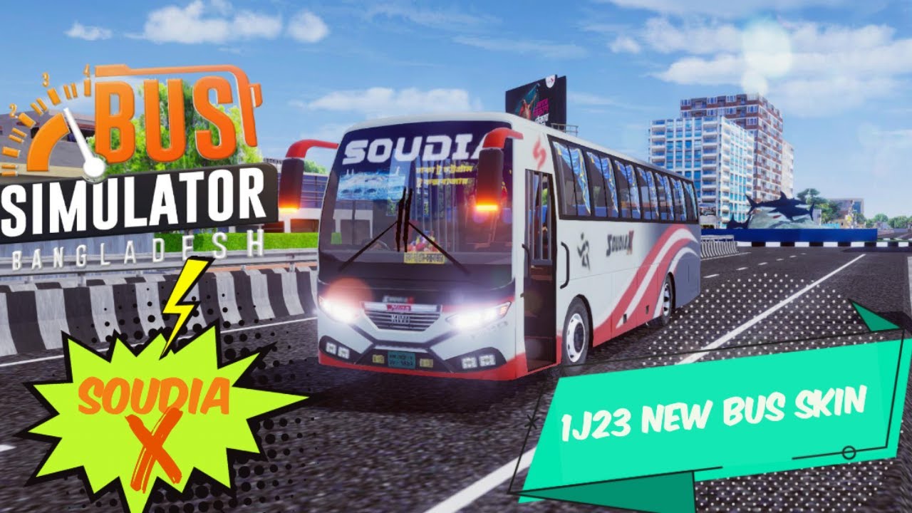 Soudia X Bus Skin For Bus Simulator Bangladesh।।#bsbd_1j23_bus_skin ...