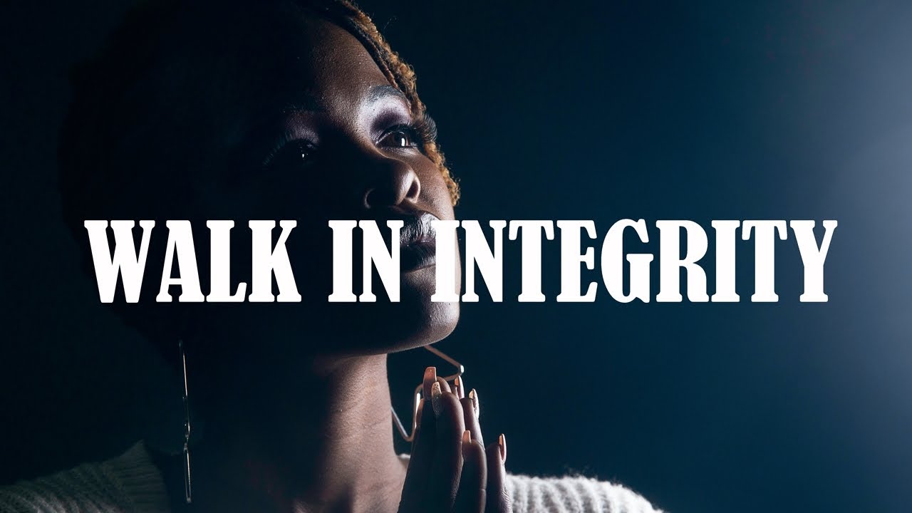 WALK IN INTEGRITY 5 Minute Spiritual Check-Up # 348 - YouTube