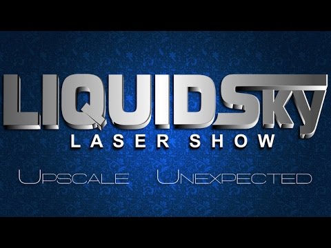 Liquid Sky Laser Show - Upscale & Unexpected Event Lighting - YouTube