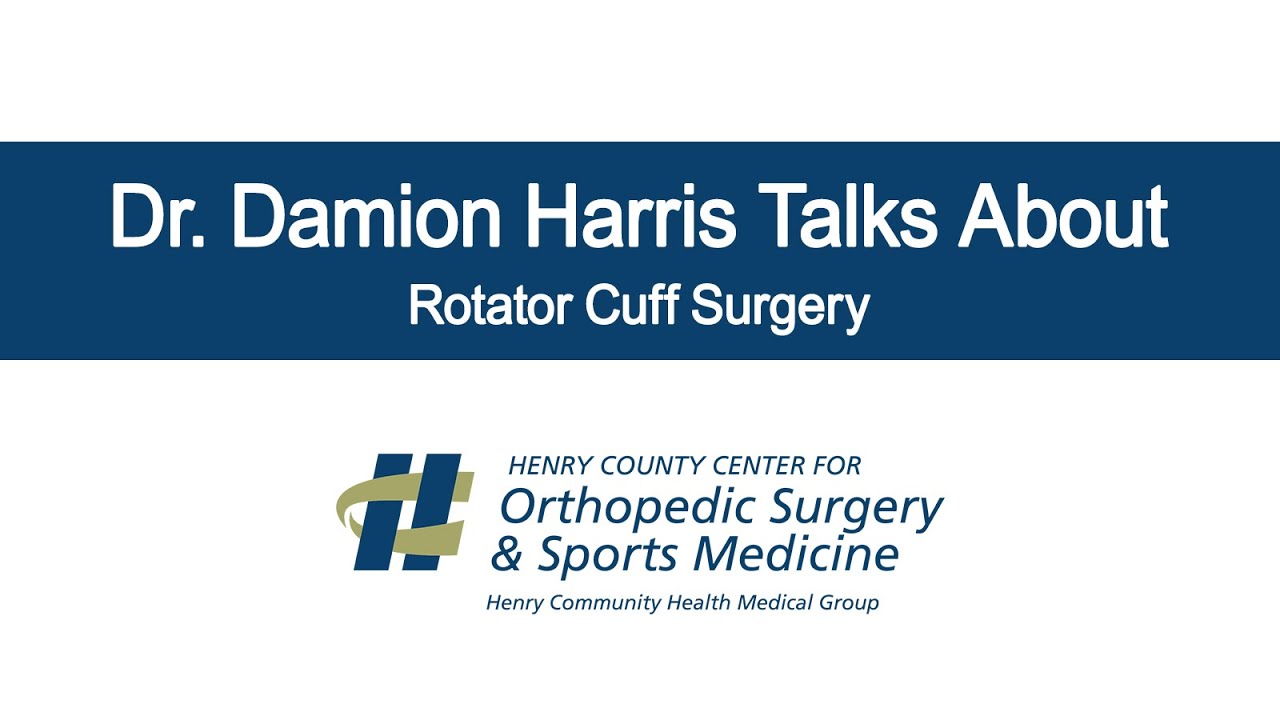 Dr. Damion Harris Talks About Rotator Cuff Surgery - YouTube