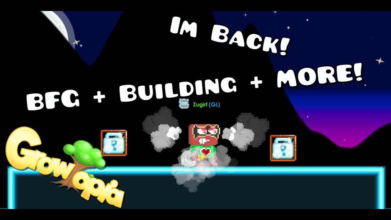 Im Back! BFG & Building + More [Growtopia Live #8] - YouTube