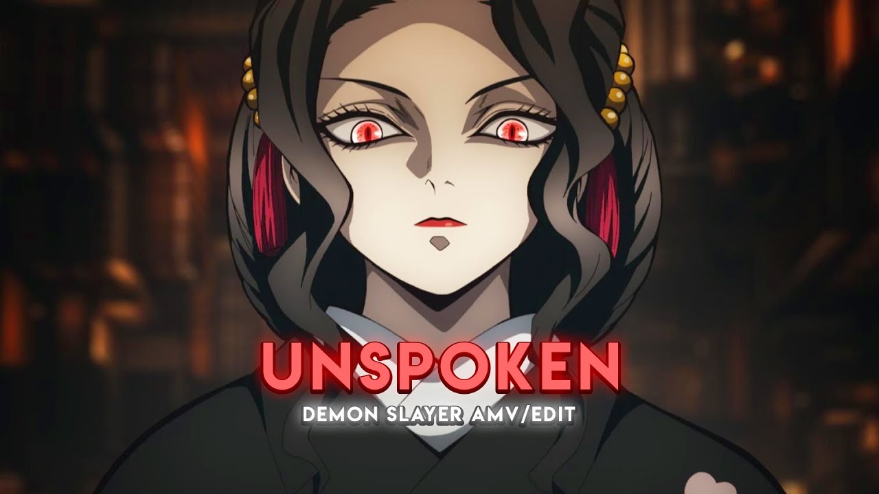 Unspoken I 4K Demon Slayer [AMV/Edit] - YouTube