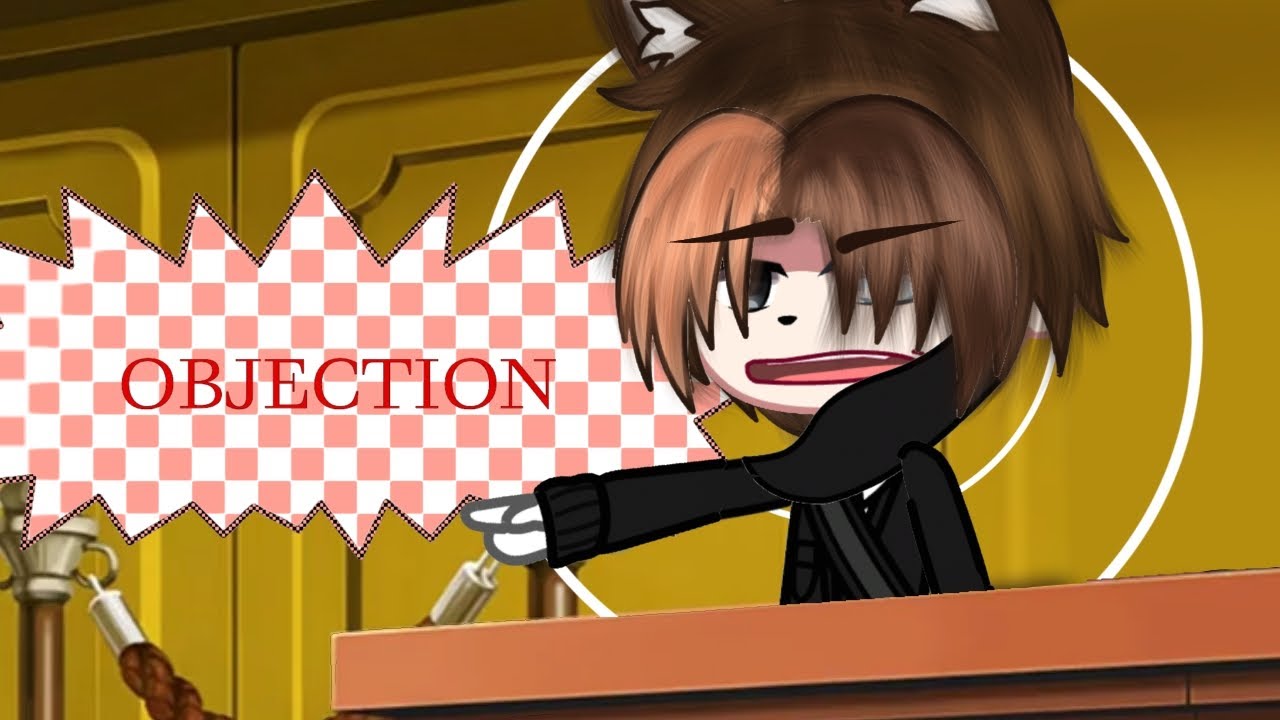 Objection! ||meme|| |gacha nox| @Pibe_normalxd - YouTube
