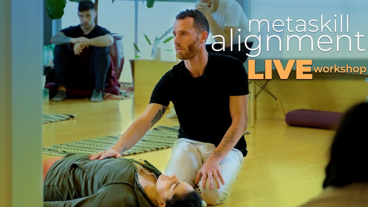 Metaskills Series - Alignment | LIVE One Day Workshop - YouTube